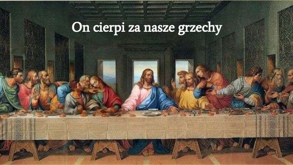 VIII On cierpi za nasze grzechy | Genially