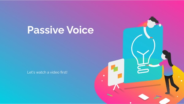 Passive voice | Genially