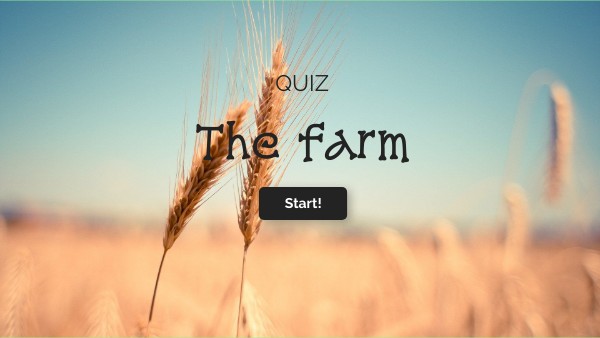 The Farm (Quiz) | Genially