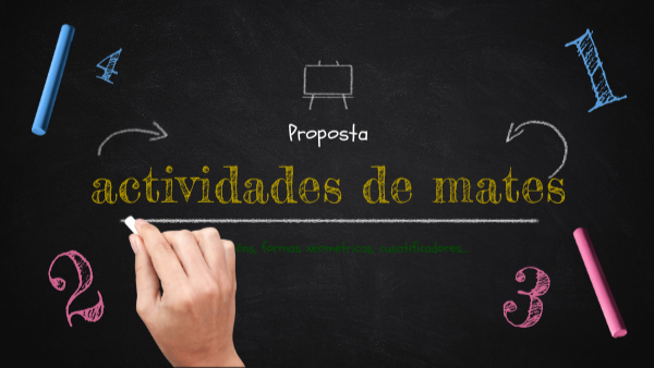 PRPOSTAS DE MATES INFANTIL
