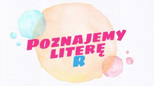 Wprowadzenie litery R,r | Genially