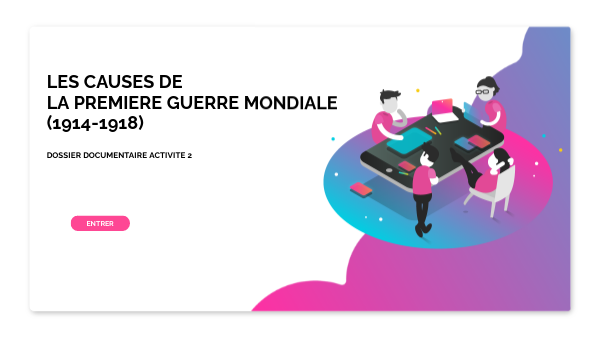 Causes de la 1e GM | Genially