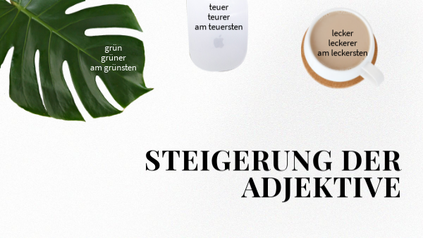 Steigerung der Adjektive
