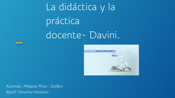 Didáctica y Práctica de la enseñanza