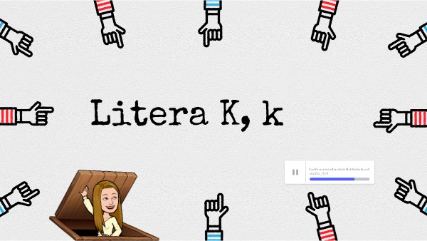 Litera K, k | Genially