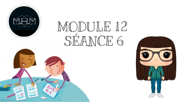 MHM Cp Module 12 S6 | Genially