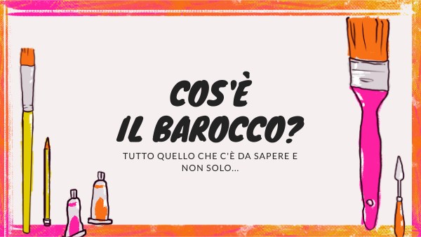 Il barocco | Genially