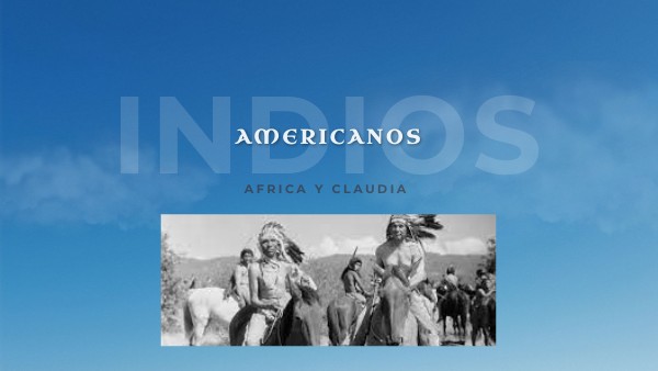 INDIOS AMERICANOS