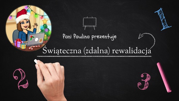 Rewalidacja (zdalna) świąteczna 20.12-22.12 | Genially