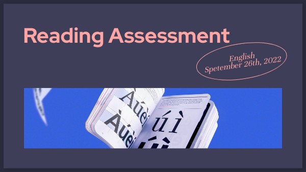 Reading Assessment | Genially