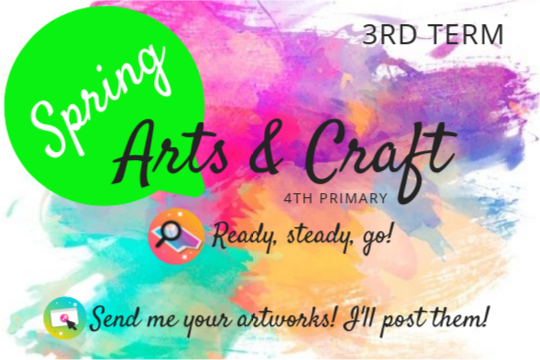 Arts&Crafts 4th Prim 3r Trimestre