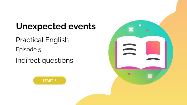 2021 B1 Practical English 5 indirect questions | Genially