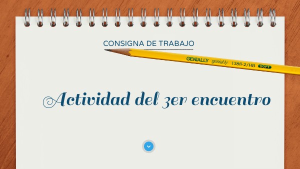 Consigna de trabajo | Genially