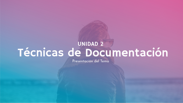 Técnicas de Documentación | Genially