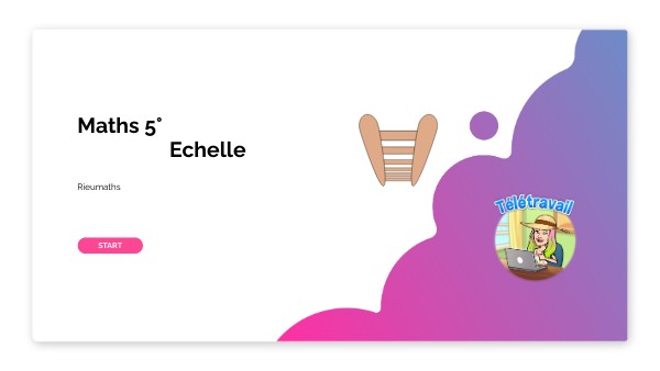 Maths 5° Echelle | Genially