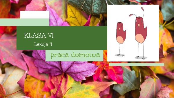 Klasa VI/PD/lekcja 4 | Genially