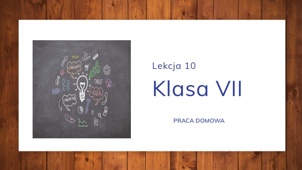 klasa 7/ lekcja 10 / PD