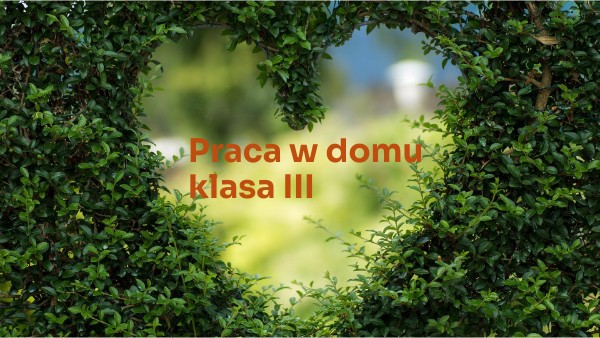 PD/klasa III/lekcja 7 | Genially