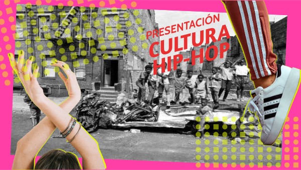 PRESENTACIÓN HIP HOP | Genially
