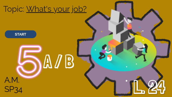 5AB - What's your job? | Genially