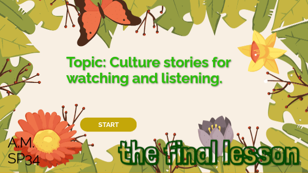 THE LAST LESSON | Genially