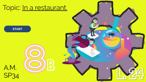 7 - In a restaurant. | Genially