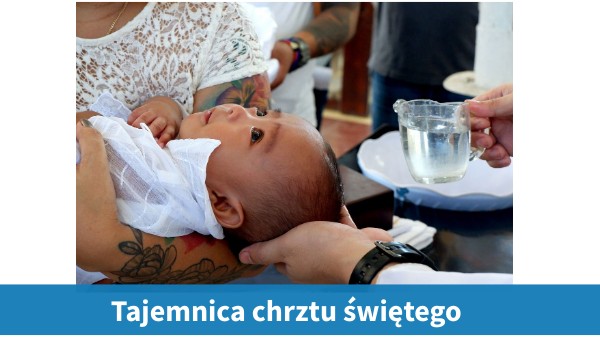 Tajemnica chrztu świętego