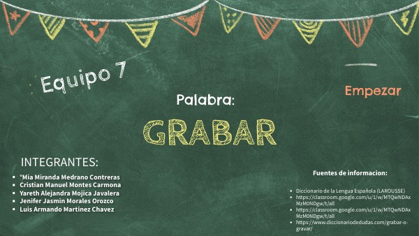 Grabar_Equipo 7 | Genially