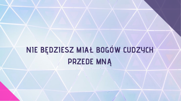 kl. 8 - I Przykazanie Boże | Genially