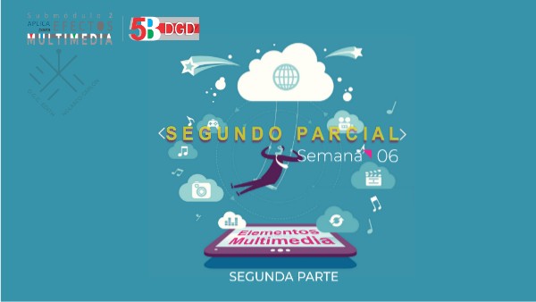 ELEMENTOS MULTIMEDIA semana6