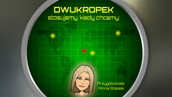 Dwukropek - kl. 5 | Genially