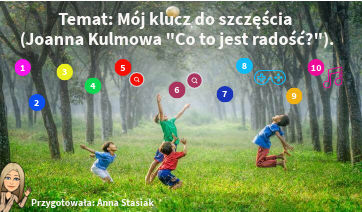 Joanna Kulmowa "Co to jest radość?" - kl. 5 | Genially