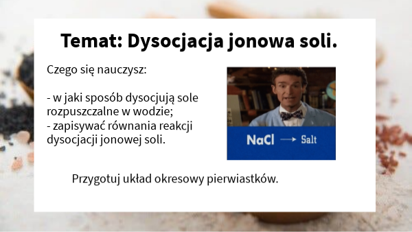 dysocjacja jonowa soli | Genially