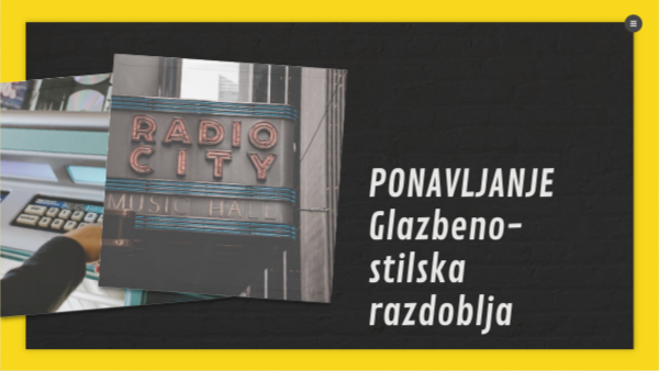Glazbeno-stilska razdoblja | Genially