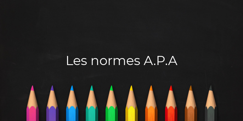 Les normes APA (séminaire 0)