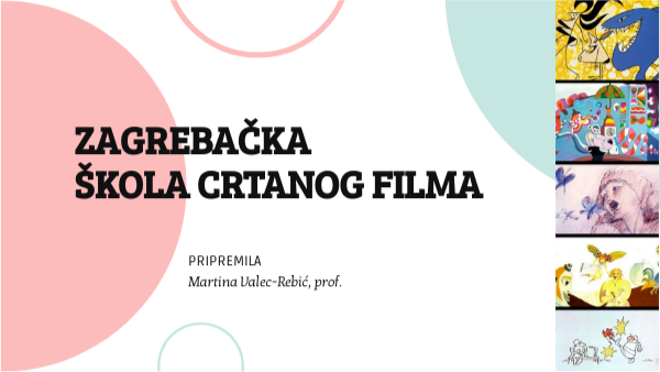 Zagrebačka škola crtanog filma copy | Genially