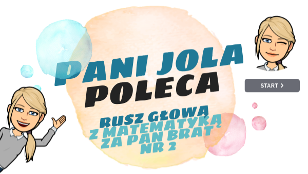 Rusz głową - z matematyką za pan brat nr 2 | Genially