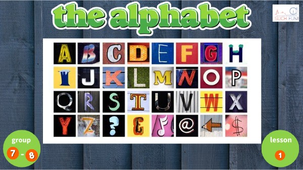 Gr7/8, Topic Alphabet, lesson 1