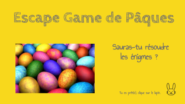 Escape Game de Pâques | Genially