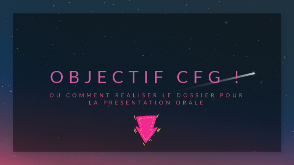 Objectif CFG | Genially