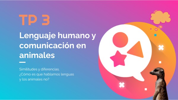 TP3 LENGUAJE Y COMUNICACIÓN ANIMAL