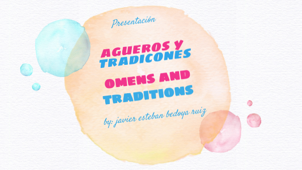 agueros y tradiciones