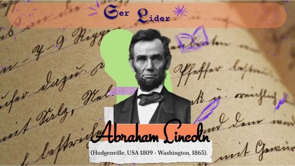 Abraham Lincoln.