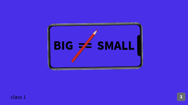 big/small | Genially