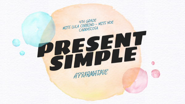 2021 PRESENT SIMPLE AFFIRMATIVE | Genially
