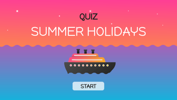 SUMMER HOLIDAYS QUIZ | Genially