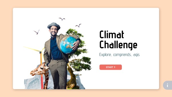 Climat challenge | Genially