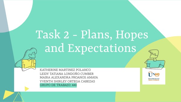 Task 2 - Plans, Hopes and Expectations