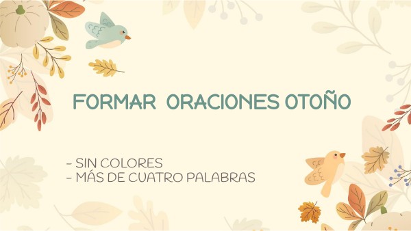 ORACIONES OTOÑO +4 ELEMENTOS