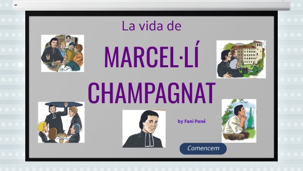 Marcel·lí Champagnat | Genially